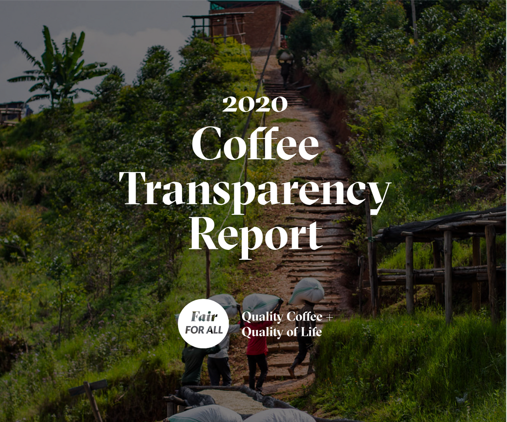 2020 Coffee Transparency Report – Olympia Coffee Roasting Company